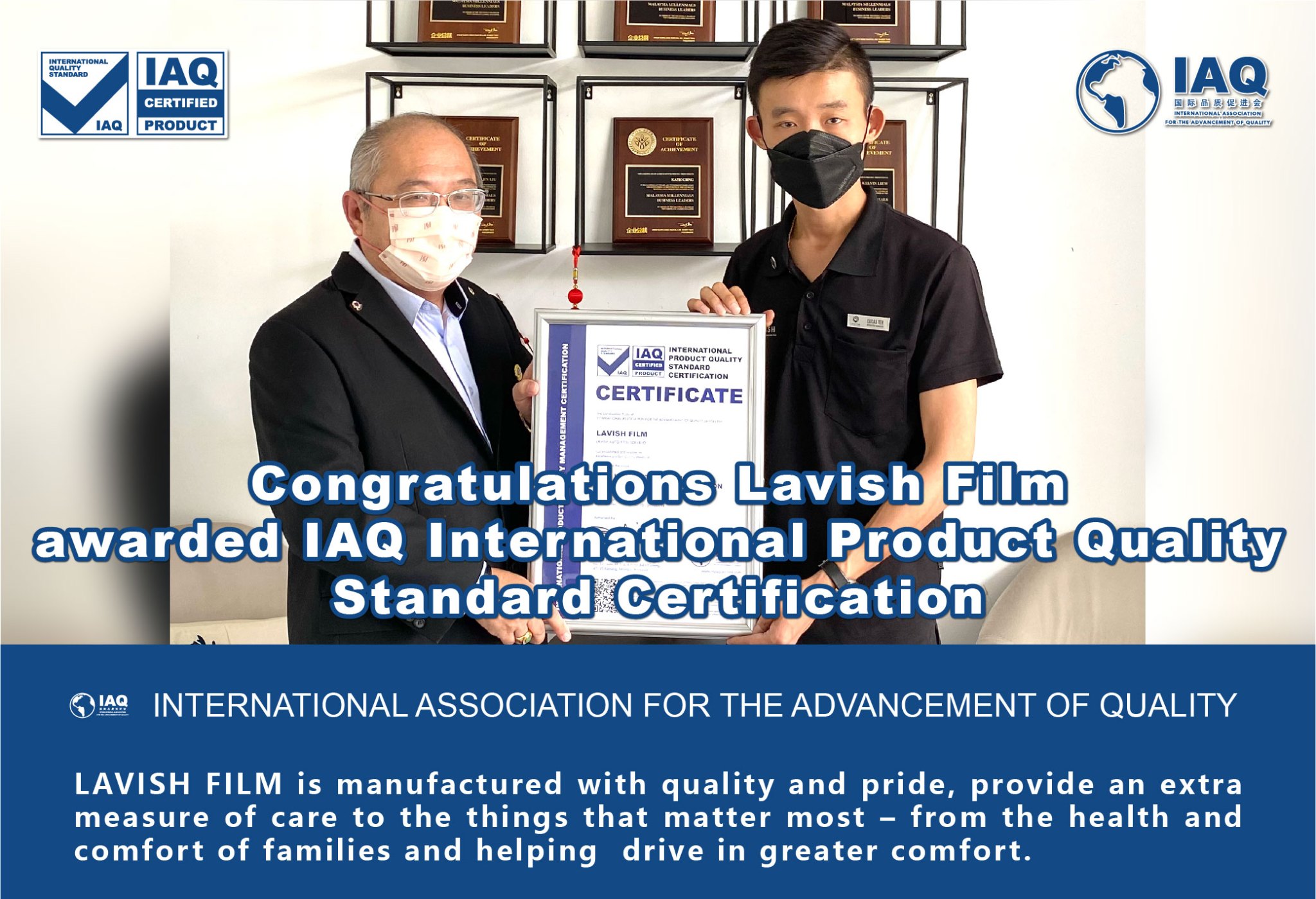 Congratulation LAVISH FLIM awarded IAQ International Product Quality ...