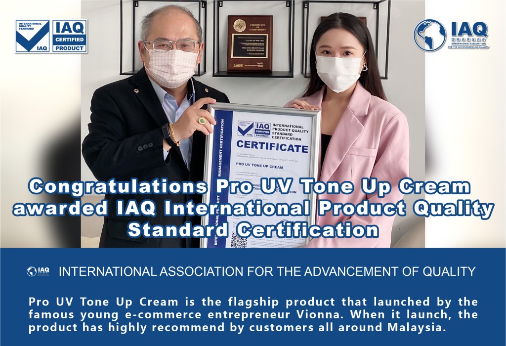 Congratulation Pro UV Tone Up Cream awarded IAQ International Product ...