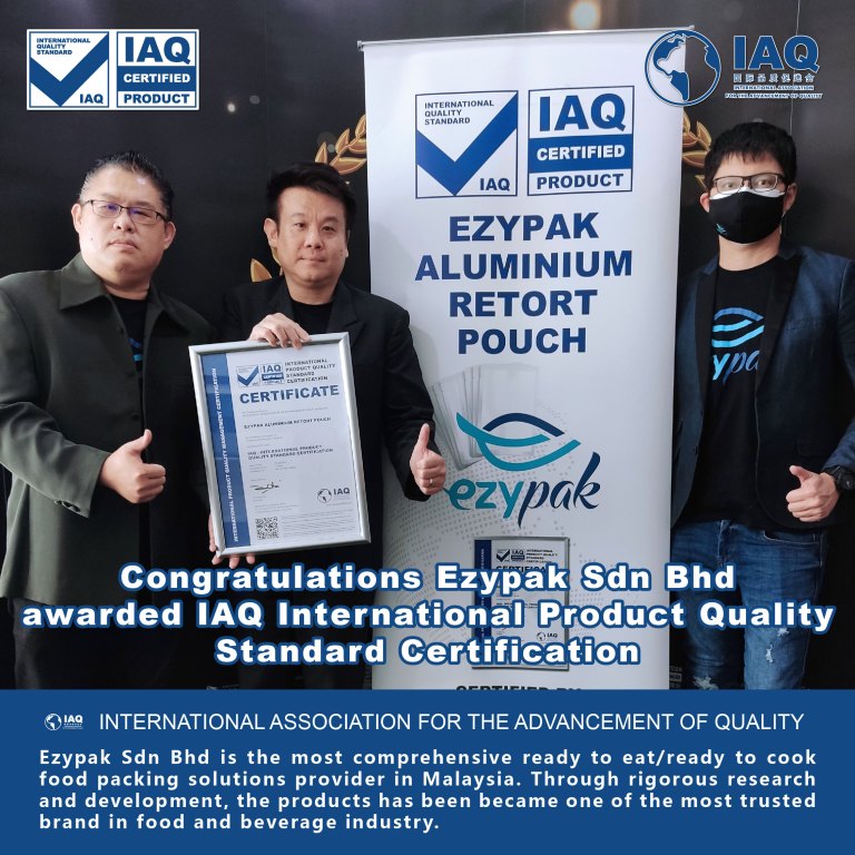 Congratulation Ezypak Sdn Bhd awarded IAQ International Product Quality ...